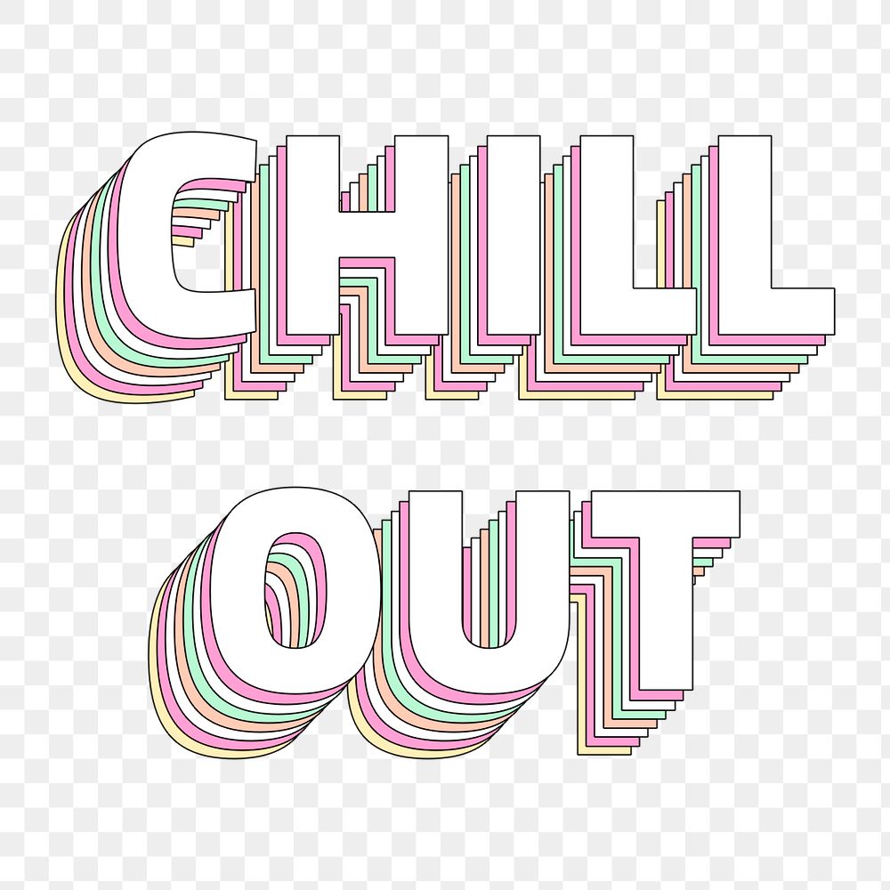 Png Chill out layered text | Free PNG Sticker - rawpixel