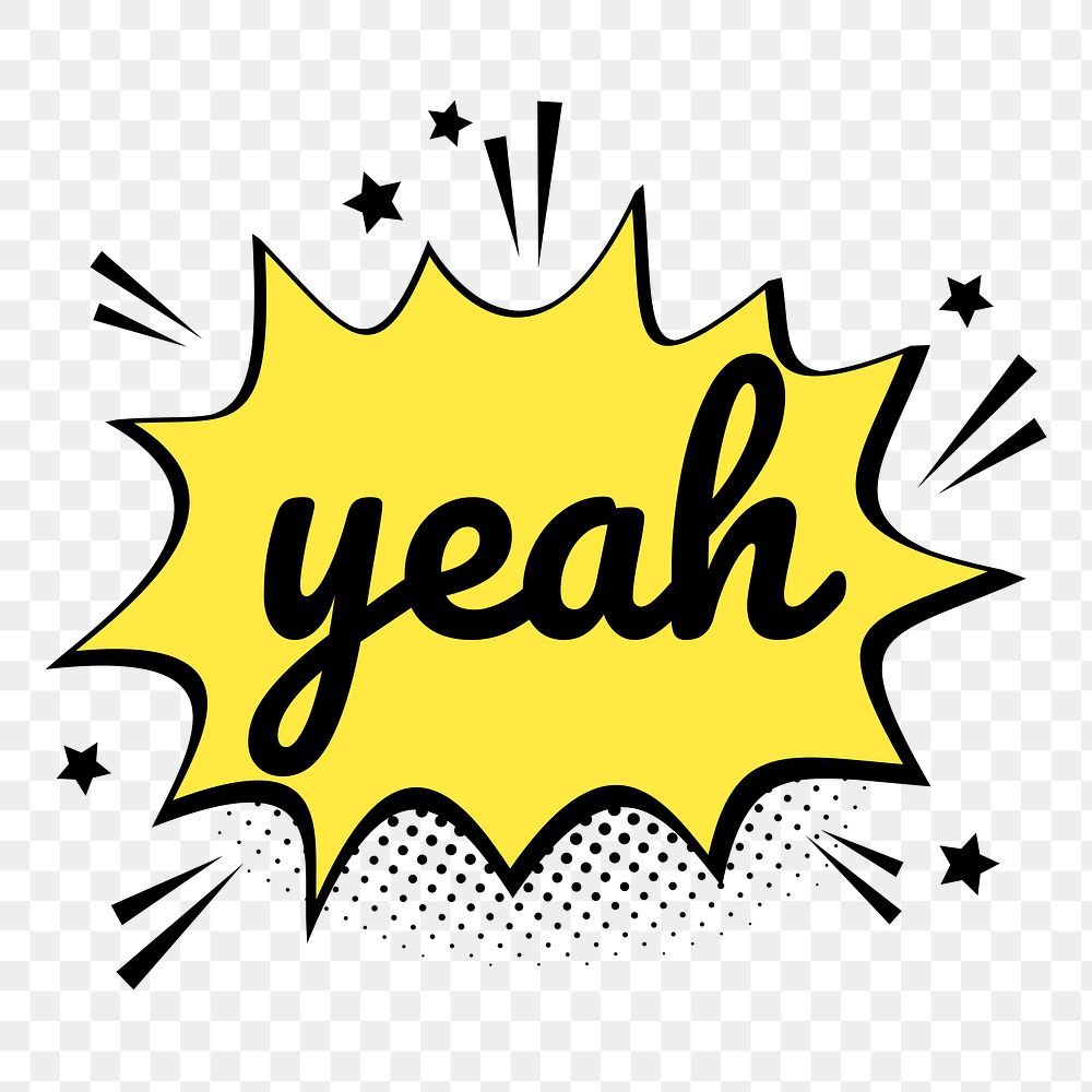 Png yeah word speech bubble | Free PNG Sticker - rawpixel