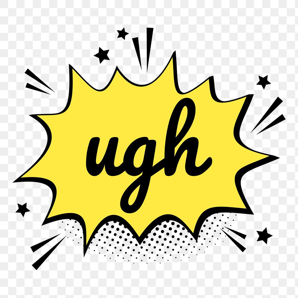 Png ugh word speech bubble | Premium PNG Sticker - rawpixel
