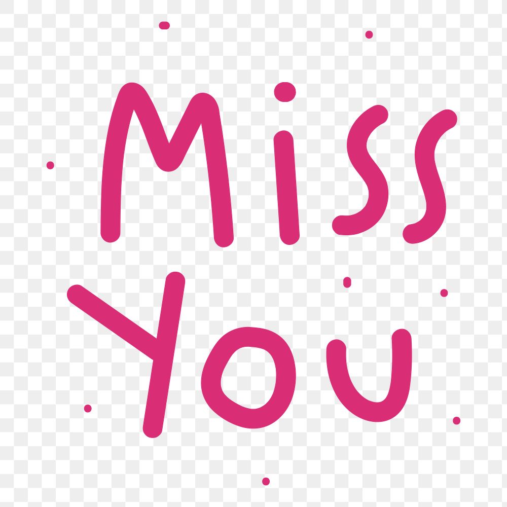 Pink miss you word design | Premium PNG Sticker - rawpixel