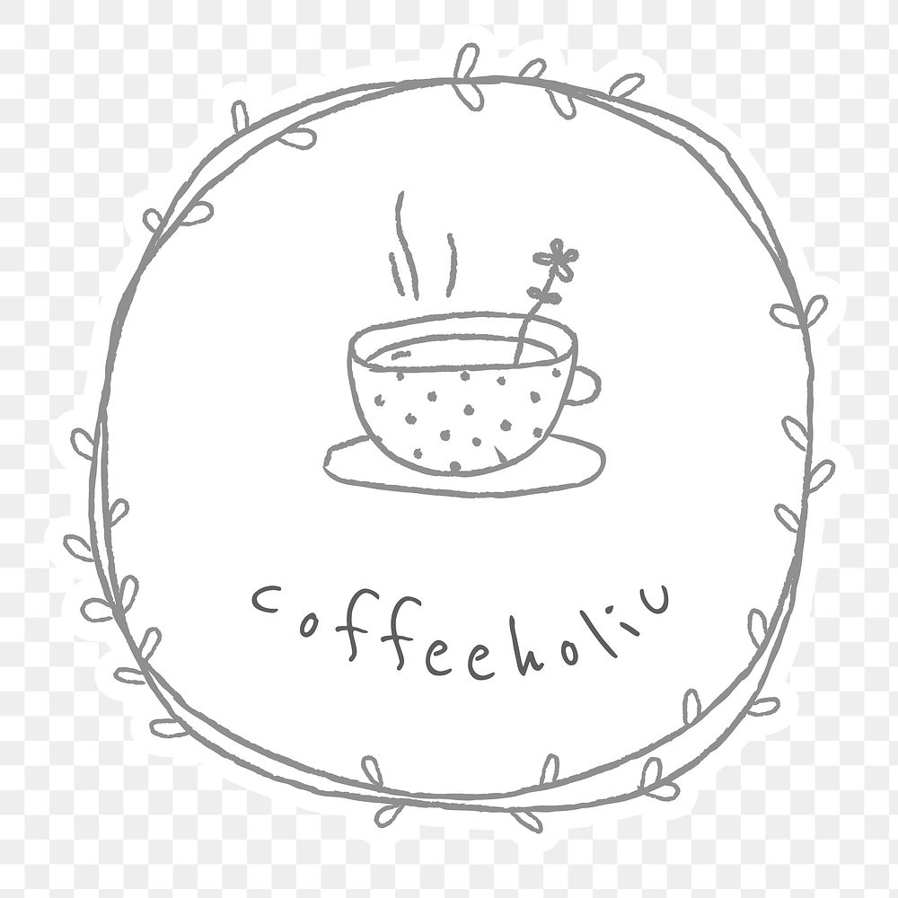 Coffeeholic badge doodle style illustration | Free PNG Sticker - rawpixel