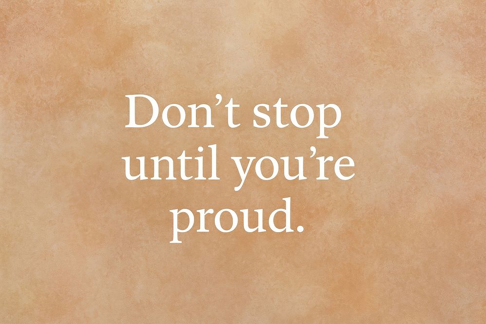 Motivational quote on textured background | Free Photo Illustration ...