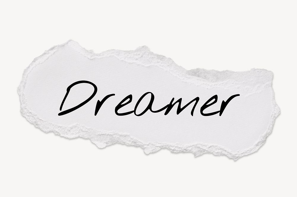Dreamer word, typography ripped paper, | Premium PSD - rawpixel