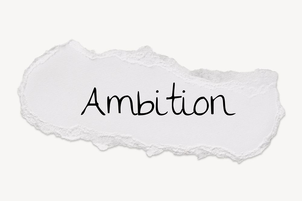 Ambition word typography, torn paper | Free PSD - rawpixel