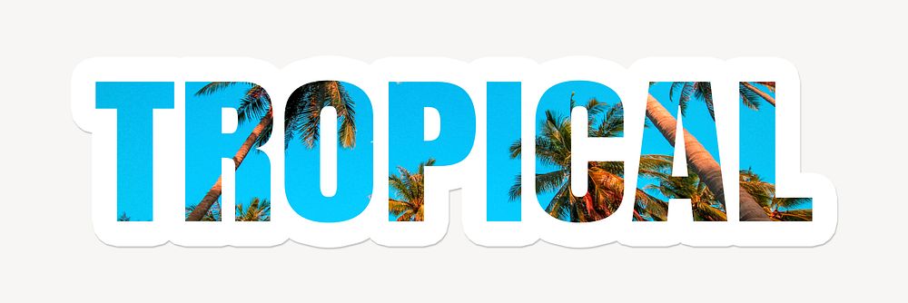 Tropical word typography, white border | Free Photo - rawpixel