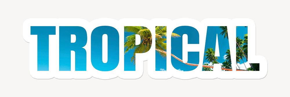 Tropical word typography, white border | Free Photo - rawpixel
