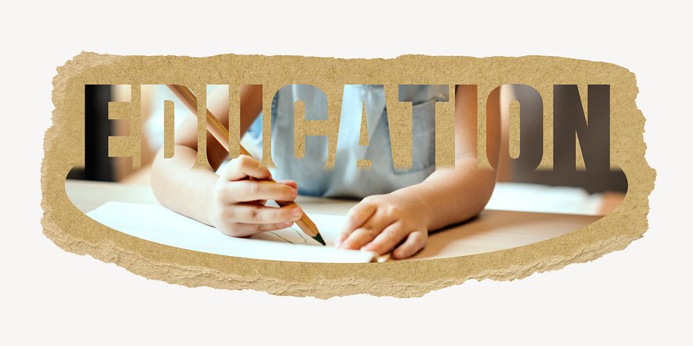 Education word, torn paper, kid | Free Photo - rawpixel
