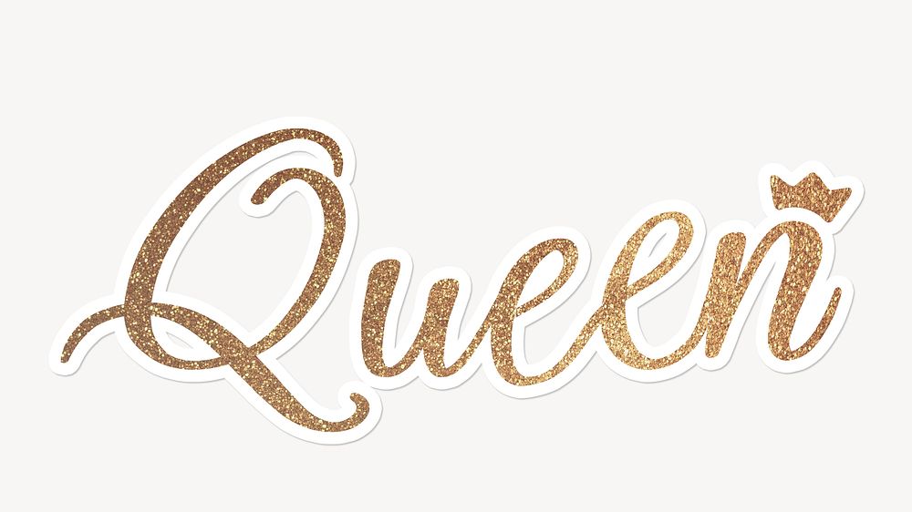 Queen word, gold glittery calligraphy | Free Photo - rawpixel