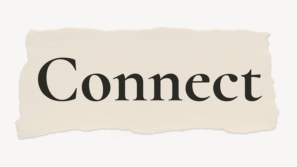 Connect word, beige torn paper | Free Photo - rawpixel