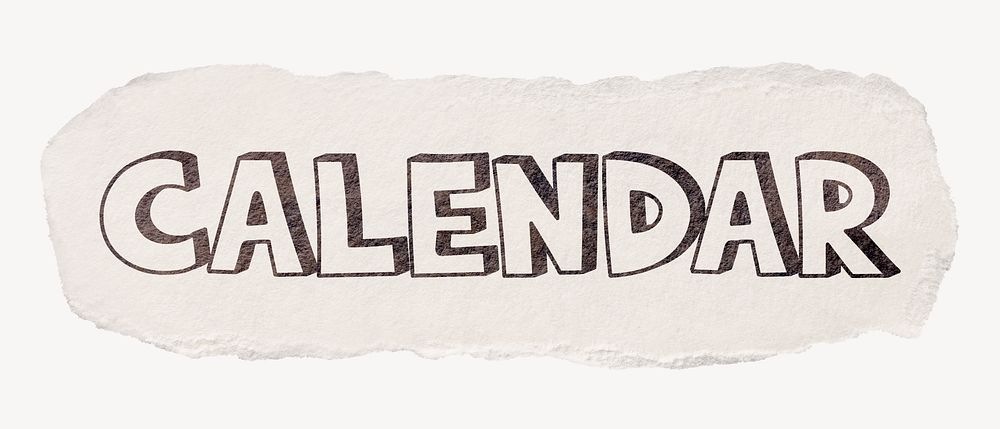 Calendar word, ripped paper typography | Free Photo - rawpixel