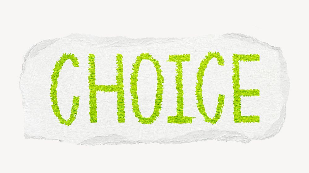 Choice word, ripped paper typography | Free Photo - rawpixel