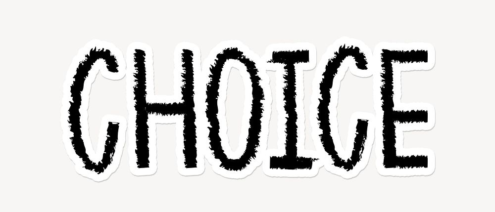 Choice word, brush stroke typography, | Free Photo - rawpixel