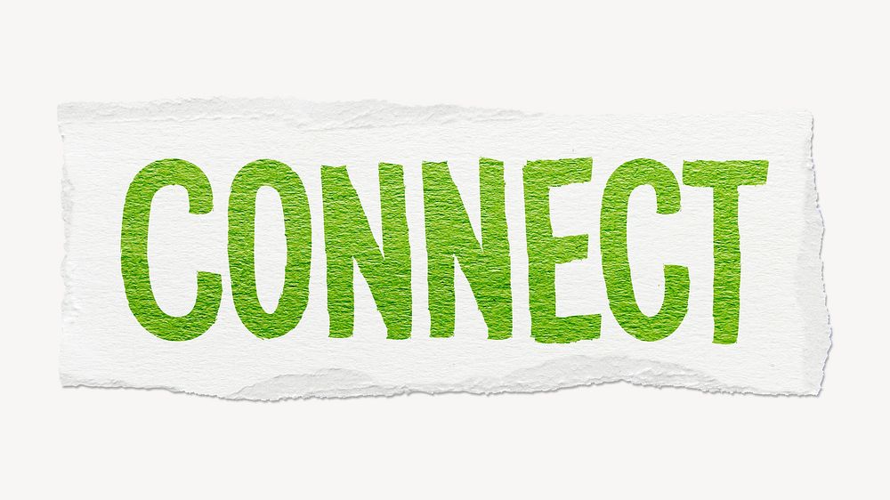 Connect word, ripped paper typography | Free Photo - rawpixel