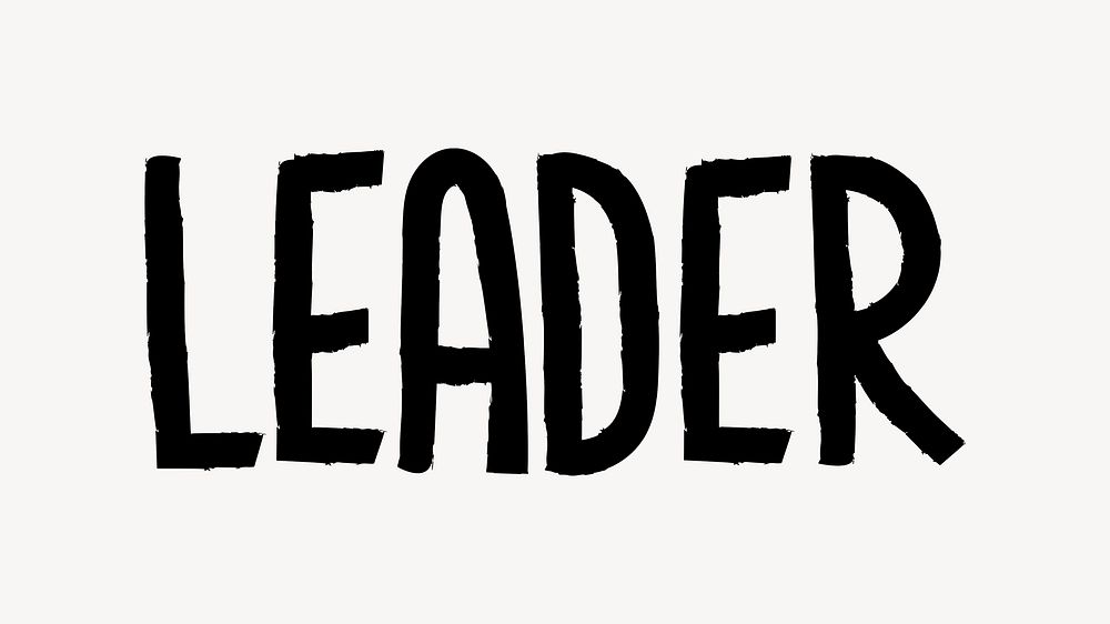 Leader word, doodle typography, black | Free Photo - rawpixel