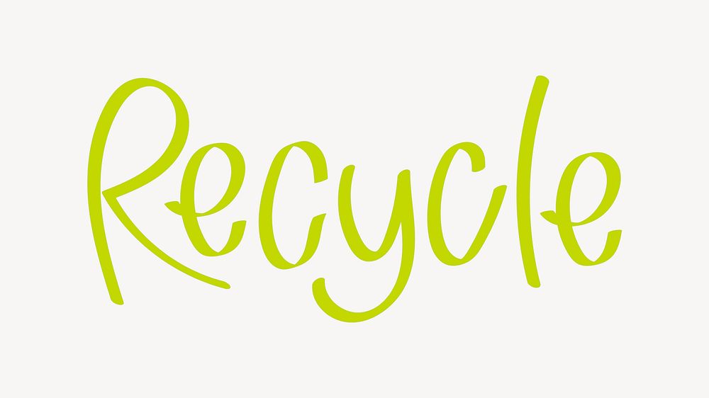 Recycle word, cute green typography | Free Photo - rawpixel