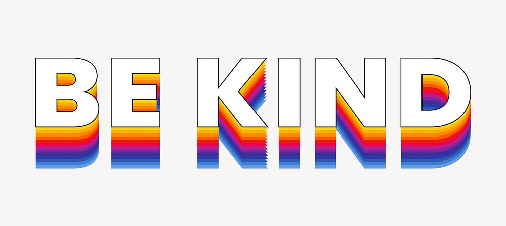 Be kind word typography, layered | Free Photo - rawpixel
