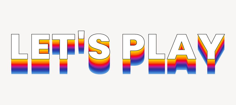 Let's play word typography, layered | Free Photo - rawpixel