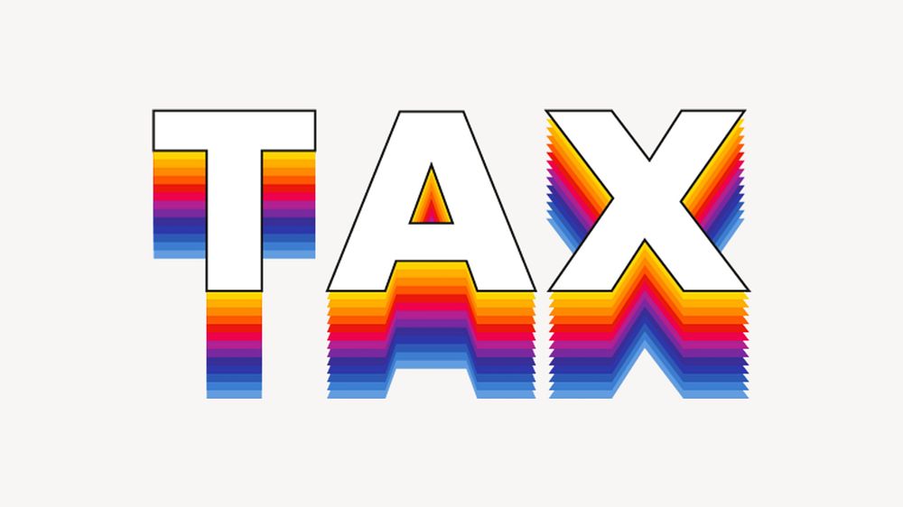 Tax word typography, layered retro | Free Photo - rawpixel
