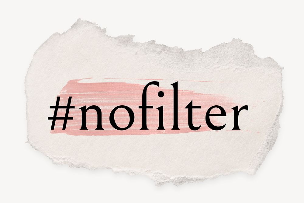 #nofilter word, ripped paper, pink | Free Photo - rawpixel