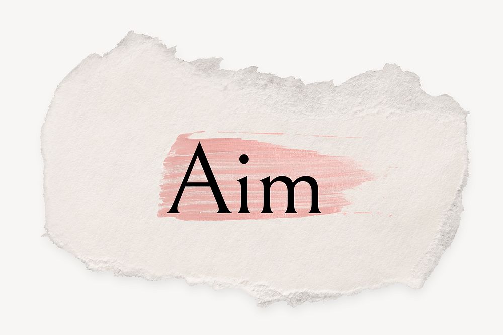 Aim word, ripped paper, pink | Free Photo - rawpixel