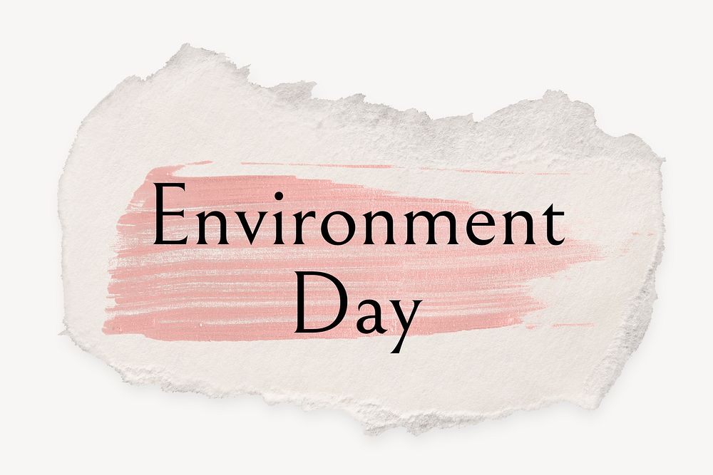 Environment day word, ripped paper, | Free Photo - rawpixel