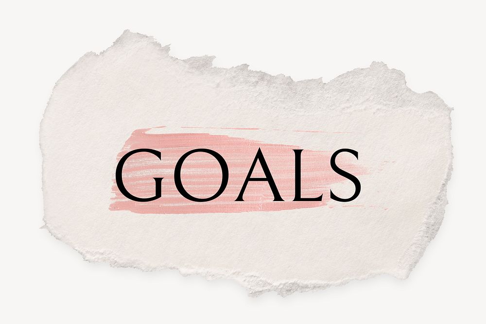Goals word, ripped paper, pink | Free Photo - rawpixel