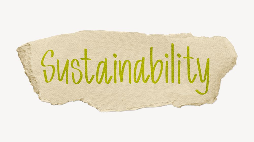 Sustainability word, ripped paper typography | Free Photo - rawpixel