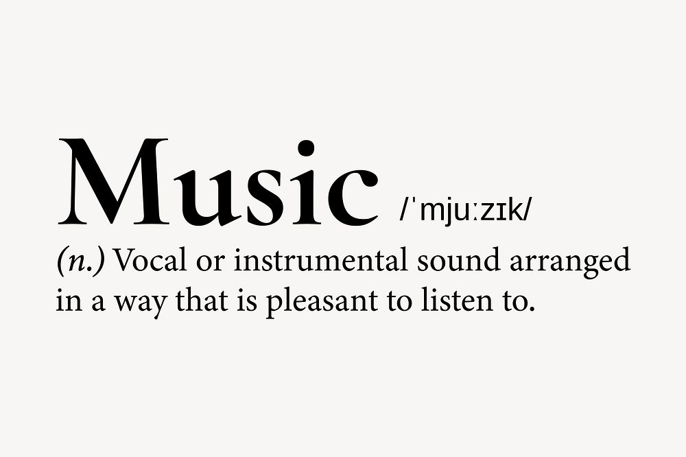 Music definition, dictionary word typography | Free Photo - rawpixel