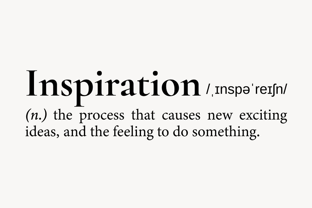 Inspiration definition, dictionary word typography | Free Photo - rawpixel