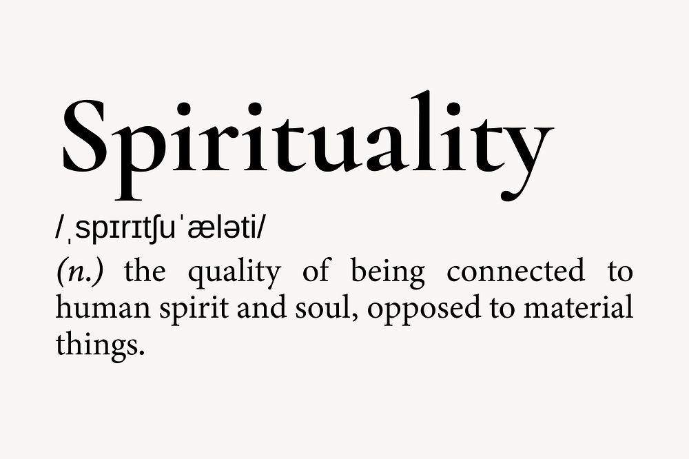 Spirituality definition, dictionary word typography | Free Photo - rawpixel