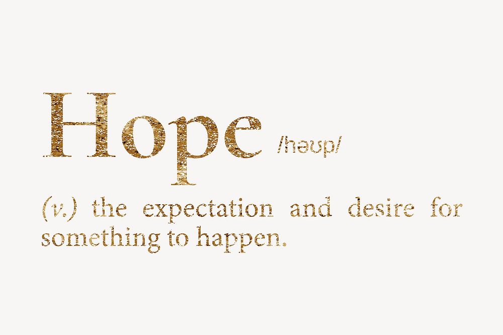 Hope definition, gold dictionary word | Free Photo - rawpixel