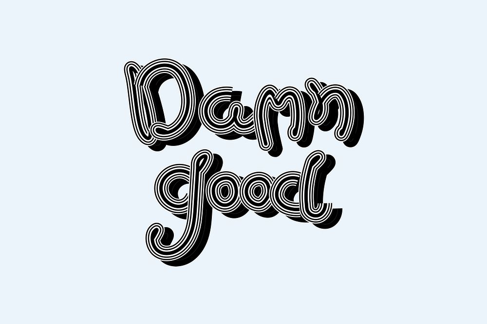 Light blue Damn good typography | Free Photo - rawpixel