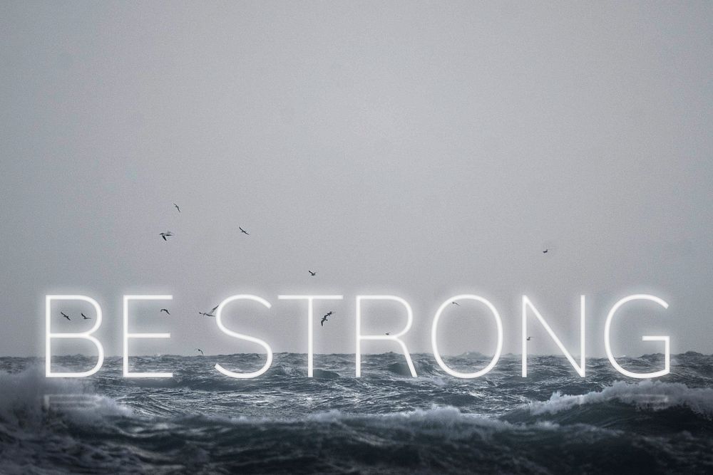 White neon text BE STRONG | Free Photo - rawpixel