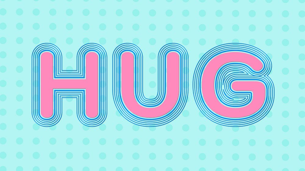 Hug ripple effect funky typography | Free Photo - rawpixel