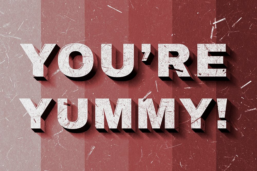 3D You're Yummy! red quote | Free Photo - rawpixel