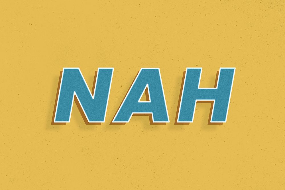 Word nah retro lettering shadow | Free Photo - rawpixel