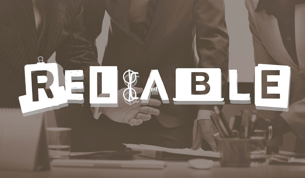 Reliable Trustworthy Dependable Responsible Respectable | Free Photo ...