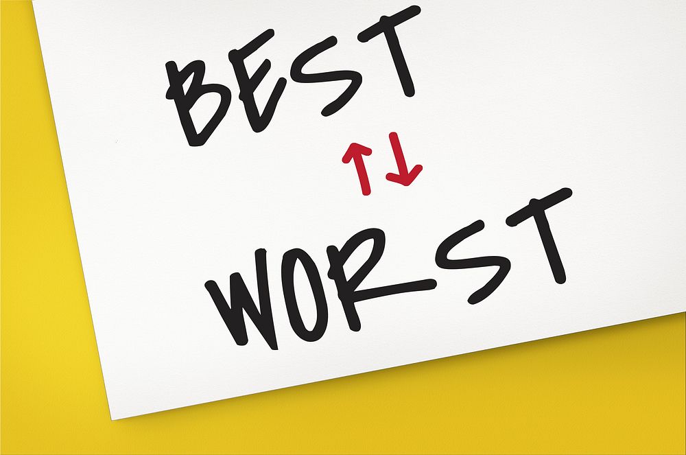 Best Worst Positive Negative opposite | Free Photo - rawpixel