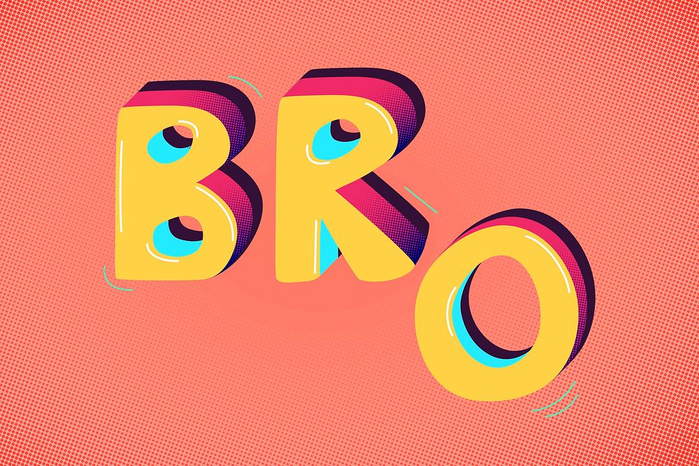 Bro funky word typography vector | Premium Vector - rawpixel