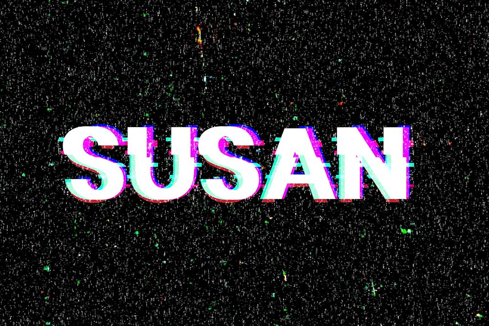 Susan name typography glitch effect | Free Photo - rawpixel