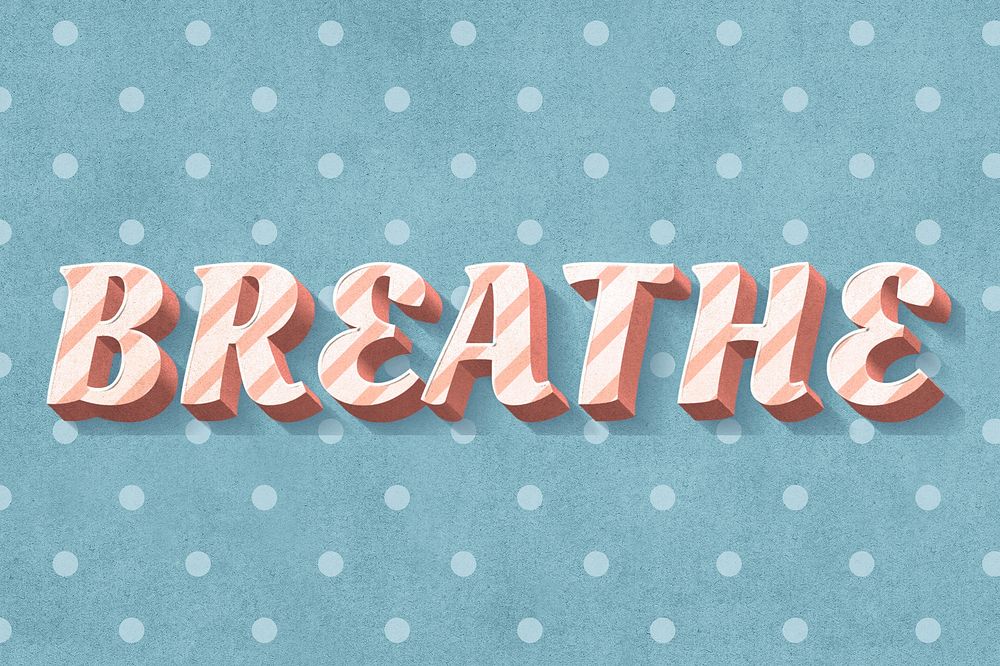 Breathe word cute vintage typeface | Free Photo - rawpixel