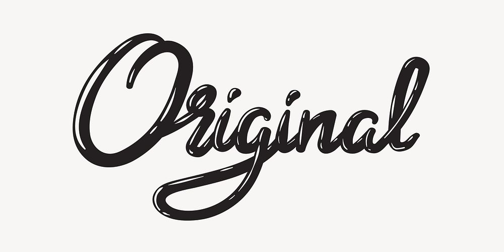 Original word, cursive typography, wording | Premium Vector - rawpixel