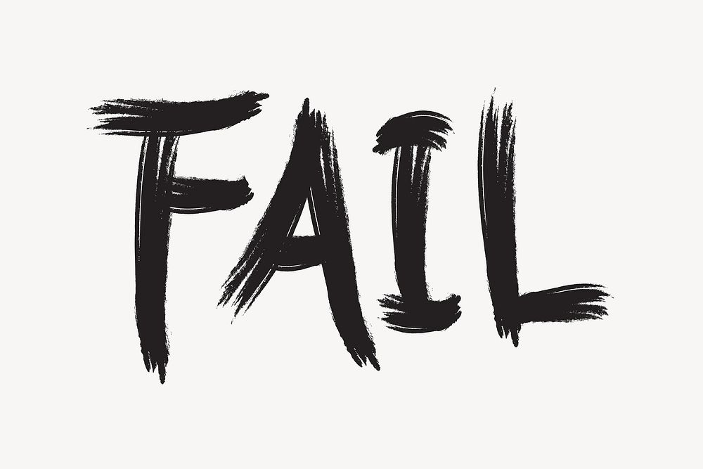Fail word, negative word art, | Premium Vector - rawpixel