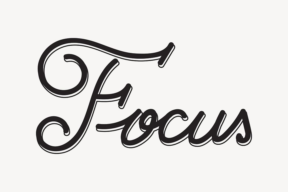 Focus word, cursive font & | Premium Vector - rawpixel