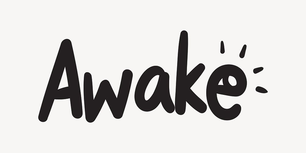 Awake word, black text & | Premium Vector - rawpixel