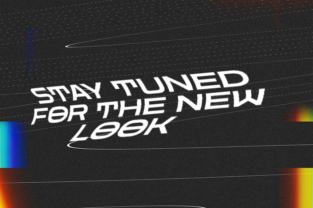 Stay tuned new look photo | Free Photo Illustration - rawpixel