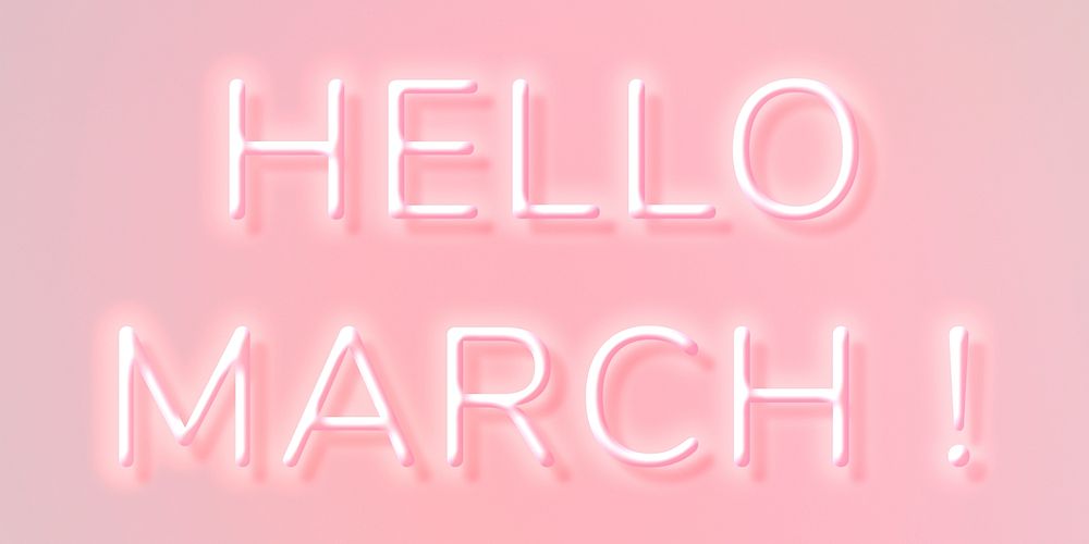Glowing neon Hello March! text | Free Photo - rawpixel