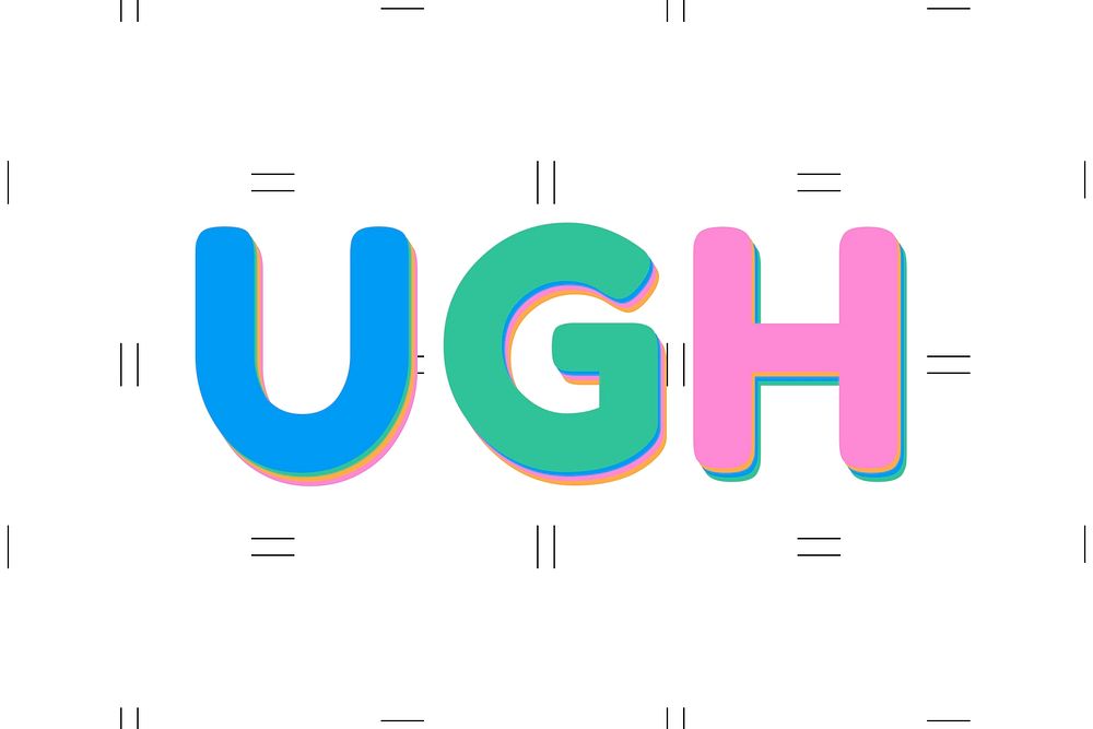 Ugh bold text typography font | Free Photo - rawpixel