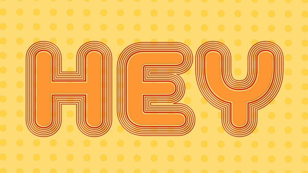 Hey message funky offset typography | Free Photo - rawpixel
