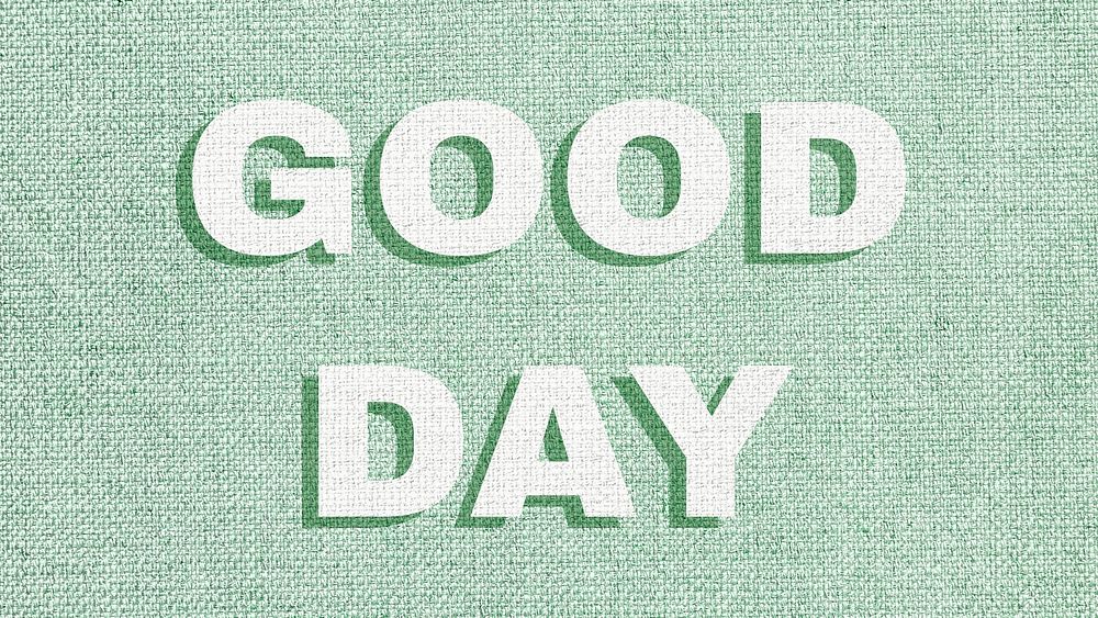 Good day word textured font | Free Photo - rawpixel